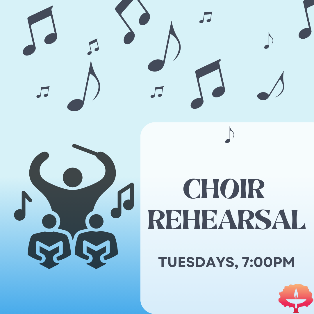 Choir Rehearsal - DuPage Unitarian Universalist Church